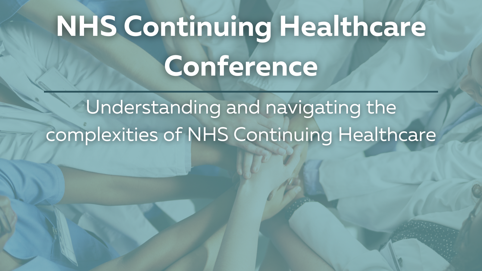 Convenzis - Event ~ The 2nd Annual NHS Continuing Healthcare Conference