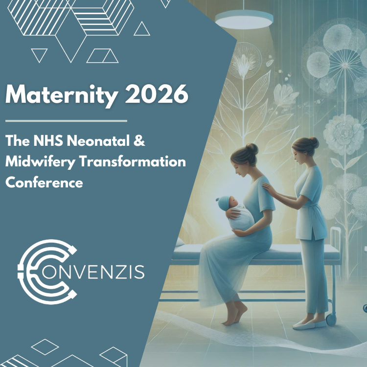 Convenzis - Event ~ Maternity 2026: The NHS Neonatal & Midwifery ...