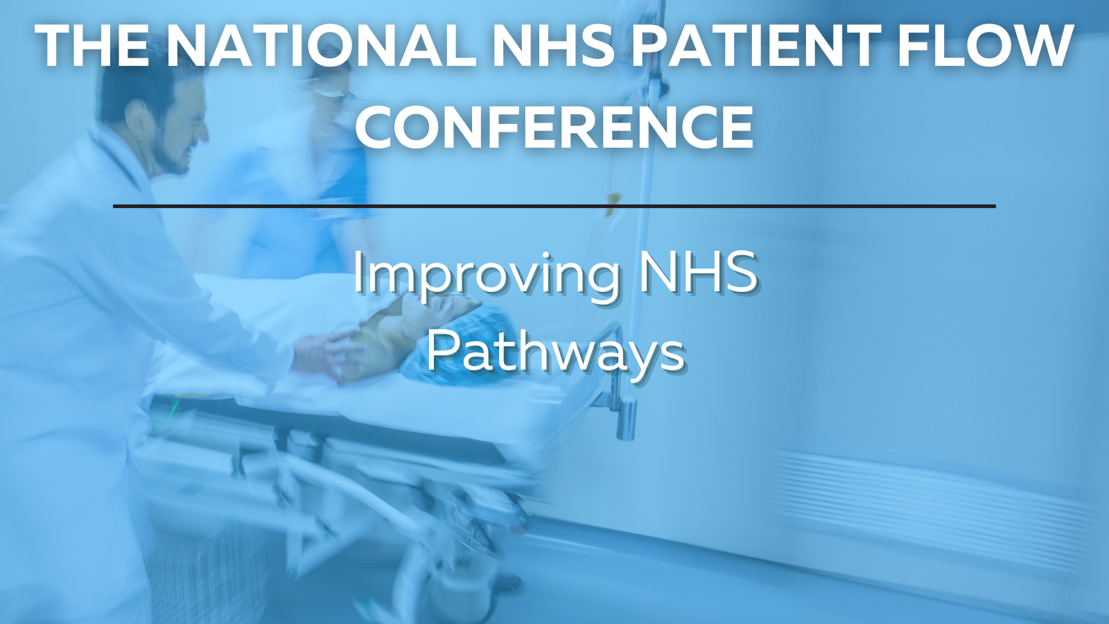 Convenzis - Event ~ The National NHS Patient Flow Summit: Redefining ...