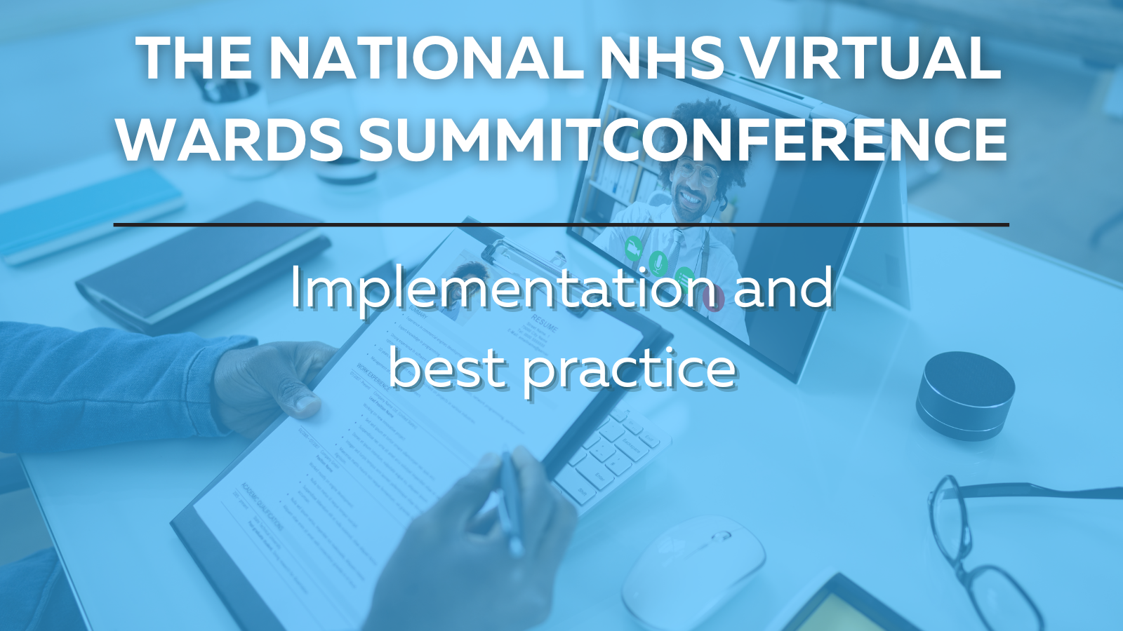 Convenzis - Event ~ 7th NHS Virtual Wards Summit: Embracing Hospitals ...