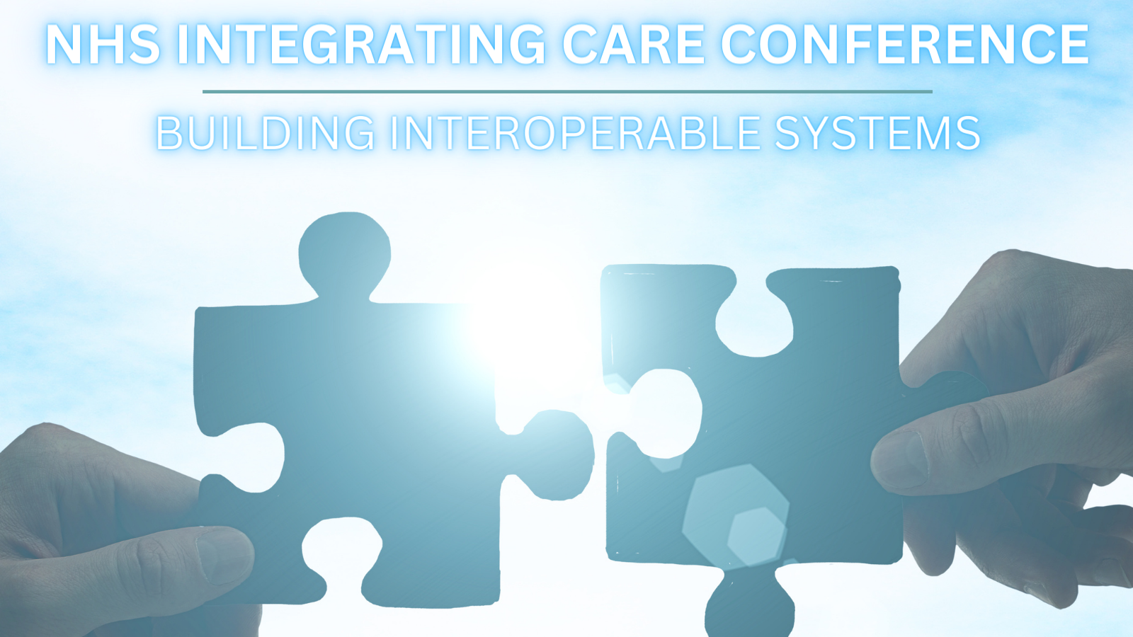 Convenzis - Event ~ The 7th NHS Integrating Care Conference: Building ...