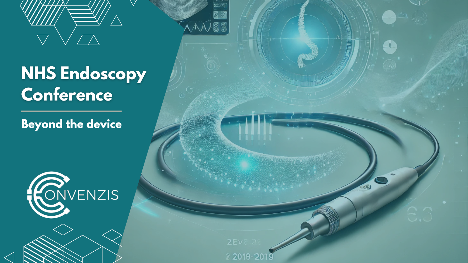 Convenzis - Event ~ NHS Endoscopy Conference: Beyond the device