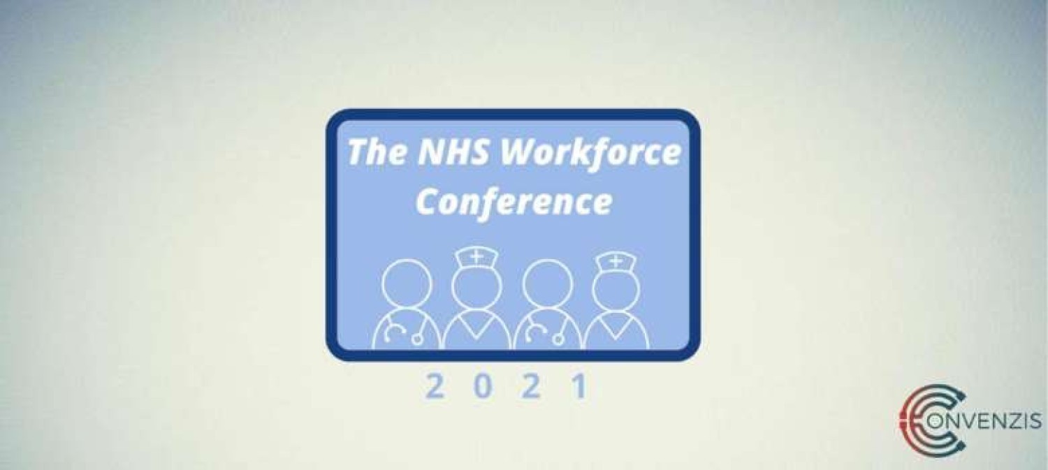Convenzis - Event ~ Virtual NHS Workforce Congress: The People Promise